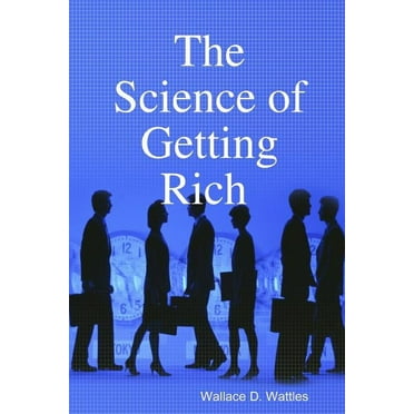 The Science of Getting Rich : Attracting Financial Success through ...