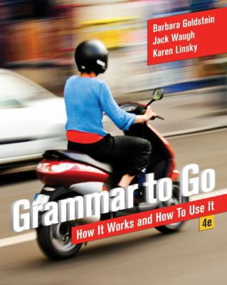 Pre-Owned Grammar to Go: How It Works and How To Use It (Paperback ...