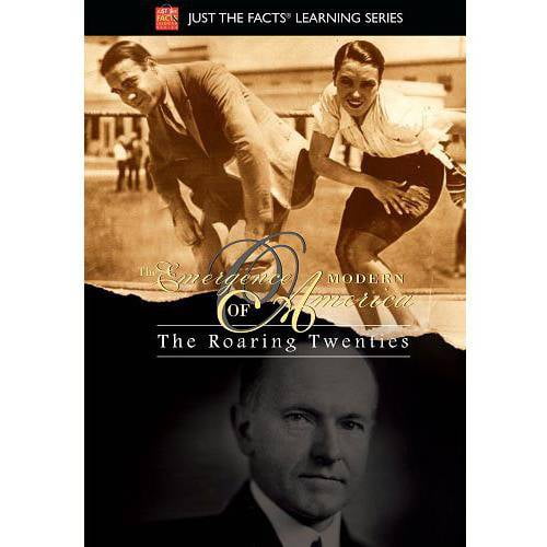 Just The Facts: Emergence Of Modern America - The Roaring Twenties ...