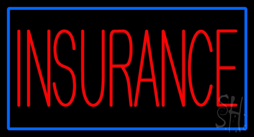 Red Insurance with Blue Border LED Neon Sign 20 x 37 - inches, Black ...