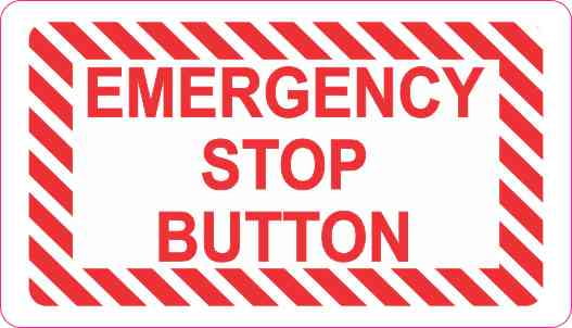 3.5in x 2in Emergency Stop Button Sticker Vinyl Decal Sign Stickers ...