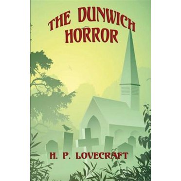 H.P. Lovecraft's The Dunwich Horror (Hardcover) - Illustrated by ...