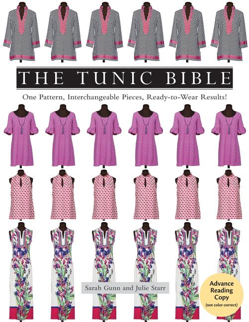 The Tunic Bible : One Pattern, Interchangeable Pieces, Ready-To-Wear ...