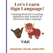 Sign Language Book : Children Automatically Learn Sign Language: Sign ...