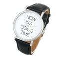 Now Is a Good Time Wristwatch Do It Now High-Fashion Man Woman Watch ...