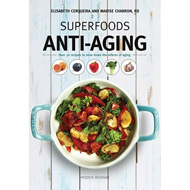 Superfoods Anti Aging