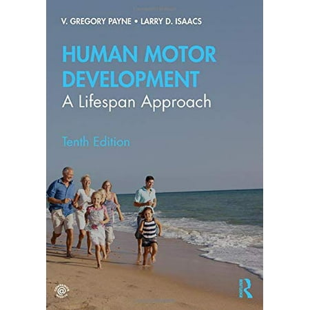 Human Motor Development: A Lifespan Approach | Walmart Canada