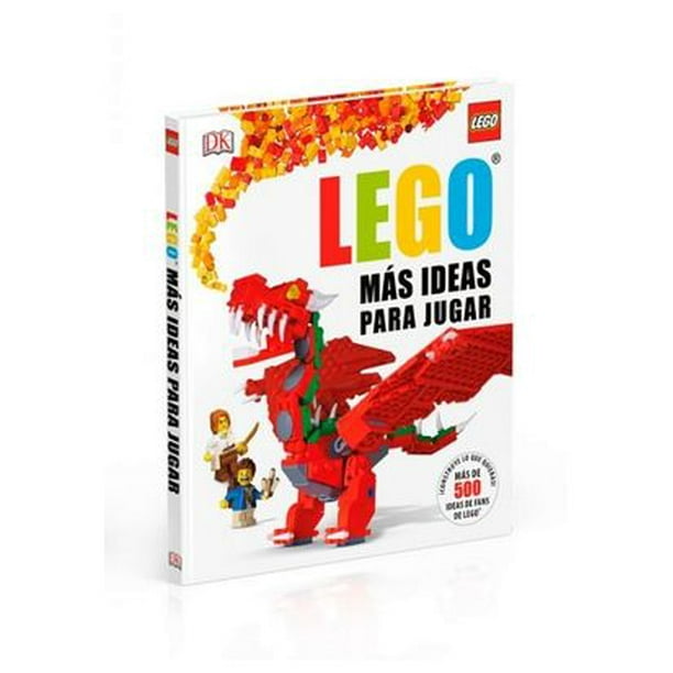 LEGO MAS IDEAS PARA JUGAR DORLING KINDERSLEY DORLING KINDERSLEY ...