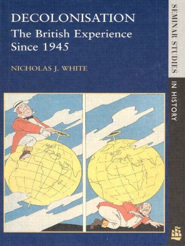 Pre-Owned Decolonisation : The British Experience Since 1945 - Walmart.com