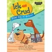 Funny Bone Books (TM) First Chapters -- Ick and Crud: First Day of ...