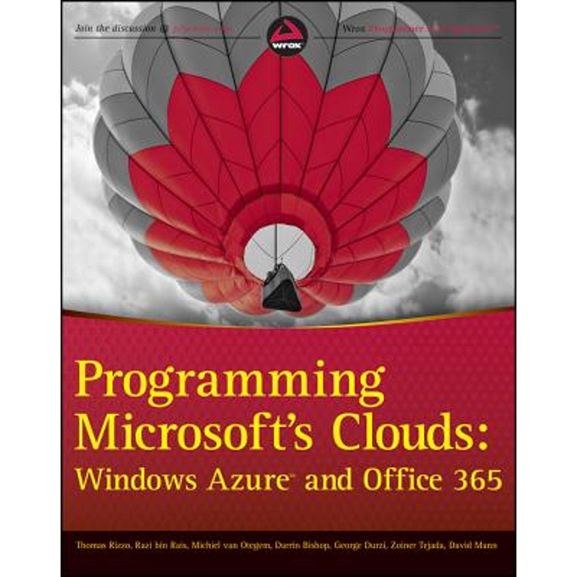 Programming Microsoft's Clouds : Windows Azure and Office 365 - Walmart.com