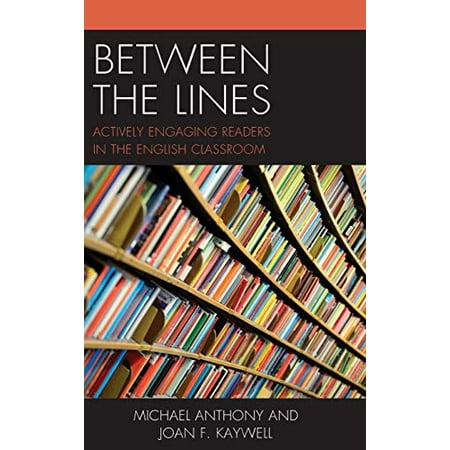 Between the Lines: Actively Engaging Readers in the English Classroom | Walmart Canada