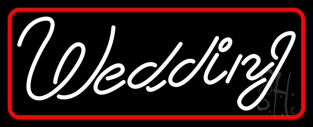 White Border Wedding Cursive LED Neon Sign 10" Tall x 24" Wide - inches ...