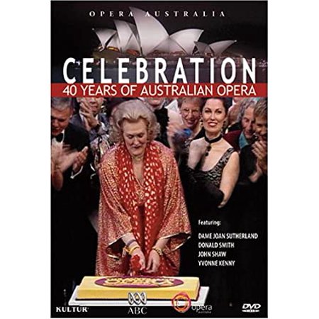 Celebration: 40 Years of Australian Opera (DVD) | Walmart Canada