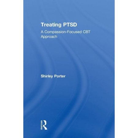 Treating PTSD: A Compassion-Focused CBT Approach | Walmart Canada