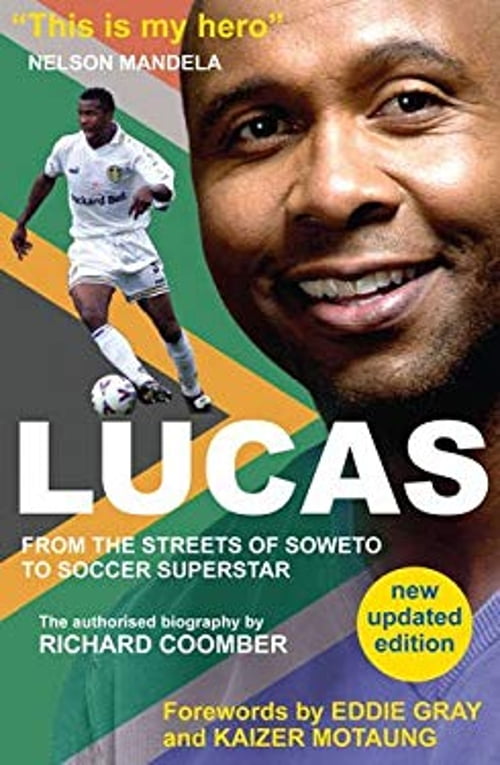 Pre-Owned Lucas : From Soweto to Soccer Superstar (Paperback ...