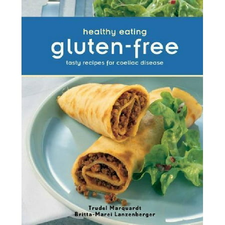 Healthy Eating: Gluten-Free: Tasty Recipes for Coeliac Disease ...