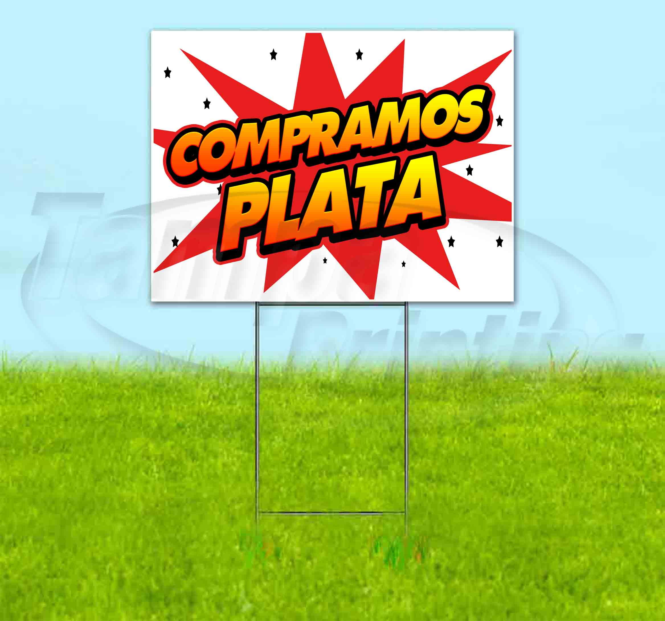 Compramos Plata (18" x 24") Yard Sign, Includes Metal Step Stake ...