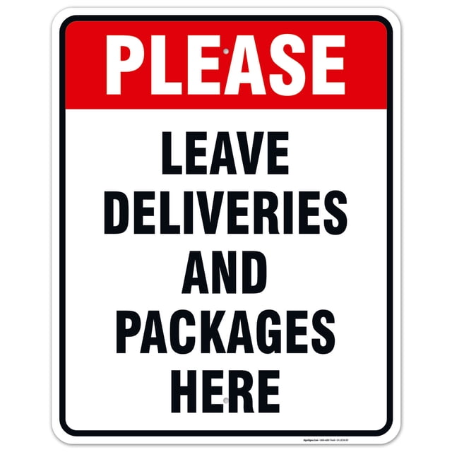 Please Leave Deliveries and Packages Here Sign, - Walmart.com