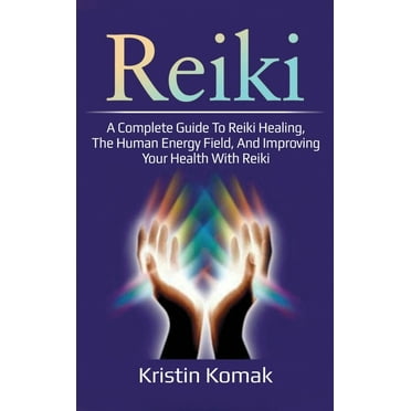 Reiki Workbook for All Levels : Fun and Experiential Reiki Exercises ...