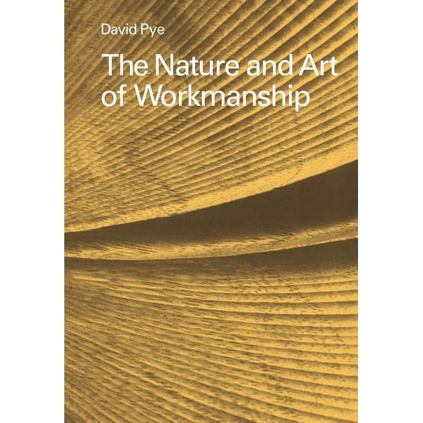 The Nature and Art of Workmanship (Paperback) - Walmart.com