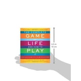 The Complete Game of Life and How to Play It : The Classic Text with ...