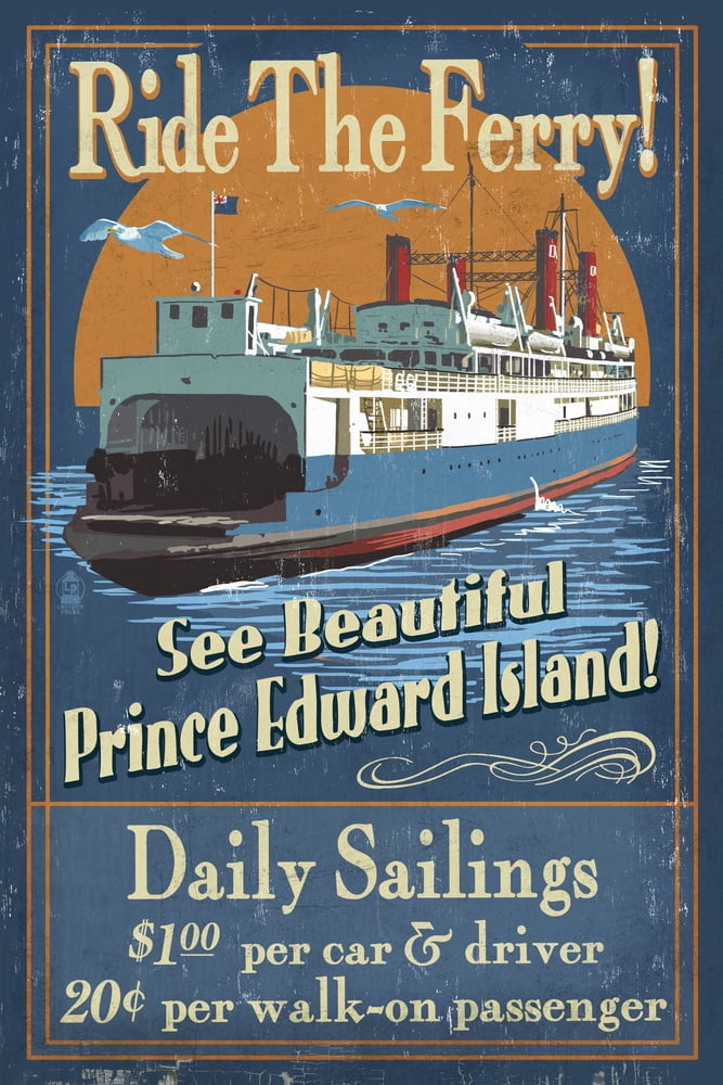 Prince Edward Island, Ferry Vintage Sign (36x54 Giclee Gallery Art ...