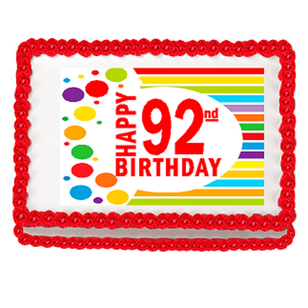 Happy 92nd Birthday Edible PEEL N STICK Frosting Photo Image Cake ...