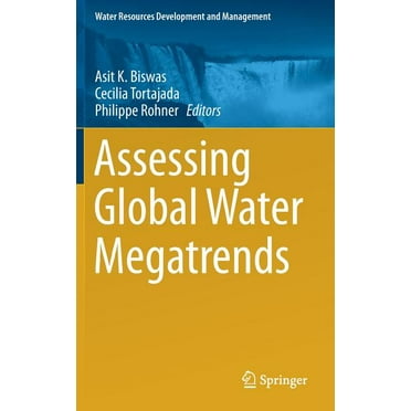 Water Resources Development and Management: Impacts of Megaconferences ...