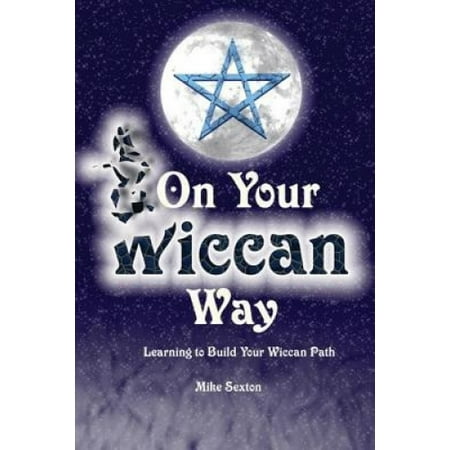 On Your Wiccan Way: Learning to Build Your Wiccan Path | Walmart Canada