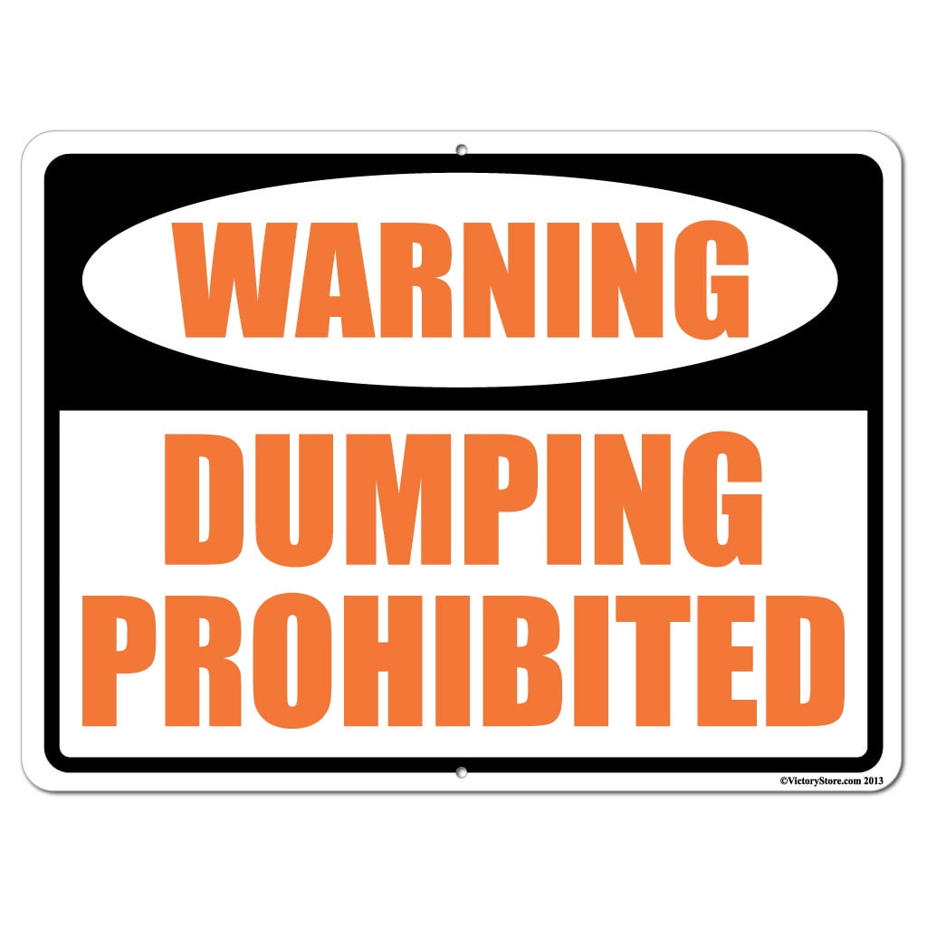 Warning Dumping Prohibited 18"x24" Aluminum Sign - Walmart.com