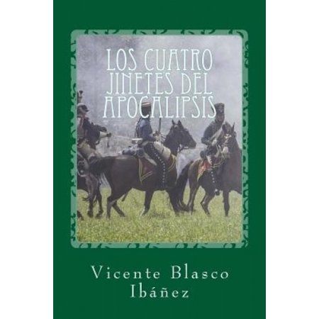 Los cuatro jinetes del Apocalipsis [Spanish] | Walmart Canada
