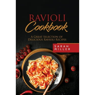 50 Italian Ravioli Recipes: Home Cooking Made Easy with Italian Ravioli ...