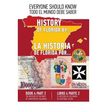 La historia de Florida por... Libre 4 Parte 2 (Espanol-Ingles)): El ...