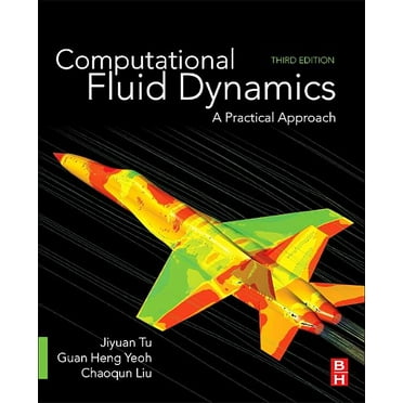 Applied Computational Fluid Dynamics and Turbulence Modeling: Practical Tools, Tips and ...