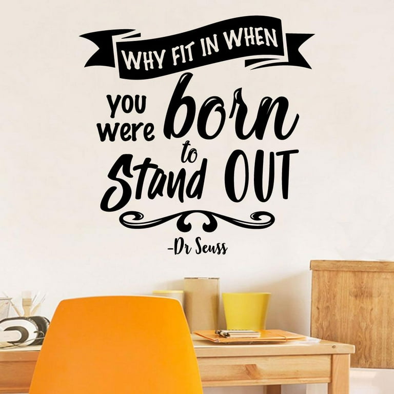 Born To Stand Out Quote Why Fit In When I Was Born To Stand Out