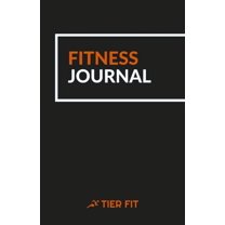 12-Week Fitness Journal: The Ultimate Planner and Daily Tracker to Meet ...