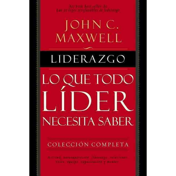 LO QUE TODO LIDER NECESITA SABER GRUPO NELSON JOHN C. MAXWELL | Walmart ...