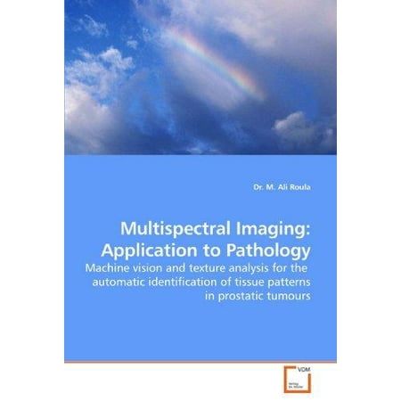 Multispectral Imaging: Application to Pathology | Walmart Canada
