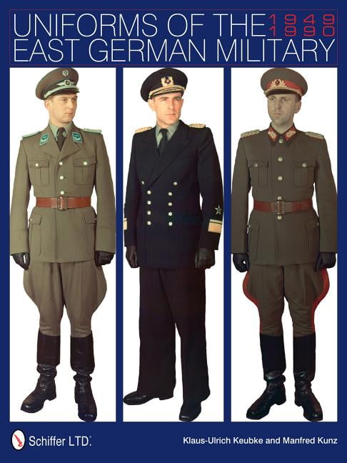 Uniforms of the East German Military : 1949-1990 (Hardcover) - Walmart.com