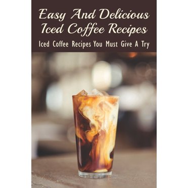 Coffee Recipe Book : How to make coffee at home (Paperback) - Walmart.com