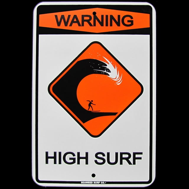 Warning High Surf US Made Metal Street Sign Beach Bar Pub Surf Shop ...