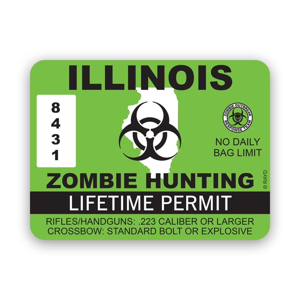Illinois Zombie Hunting Permit Sticker Decal - Self Adhesive Vinyl ...