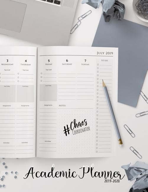 Chaos Coordinator - Academic Planner 2019-2020: Monthly & Weekly ...