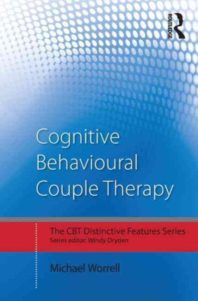 Pre-Owned CBT Distinctive Features Cognitive Behavioural Couple Therapy ...