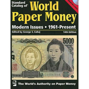 Standard Catalog: Standard Catalog of World Paper Money, Modern Issues ...