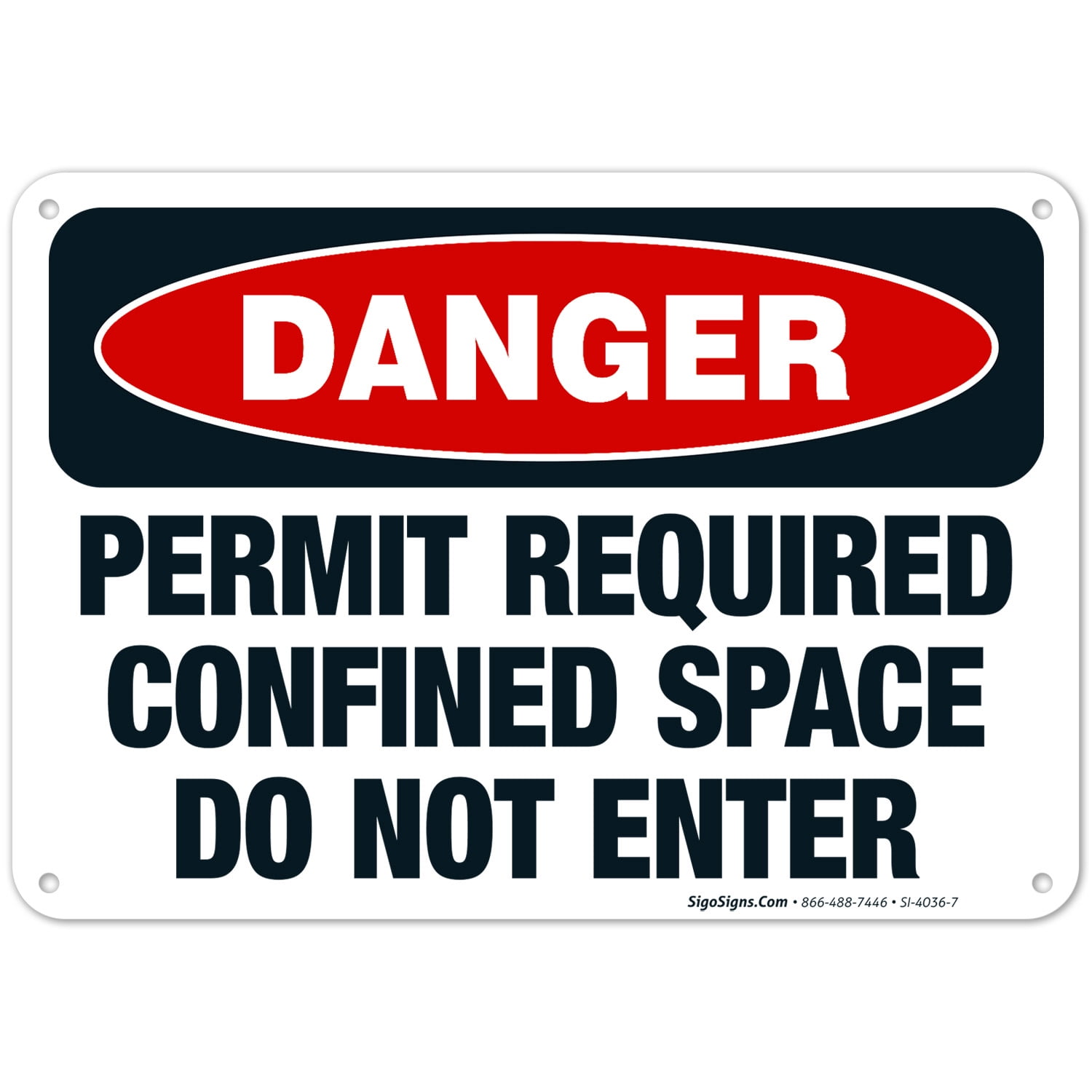 Danger Permit Required Confined Space Do Not Enter Sign, OSHA Sign ...
