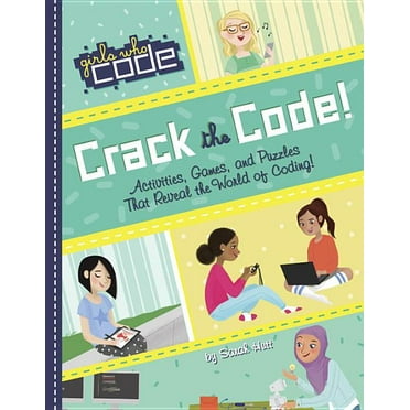 Girls Who Code: Learn to Code and Change the World (Paperback ...