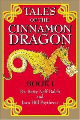 Pre-Owned Tales of the Cinnamon Dragon Book I: Adventures in Farr ...