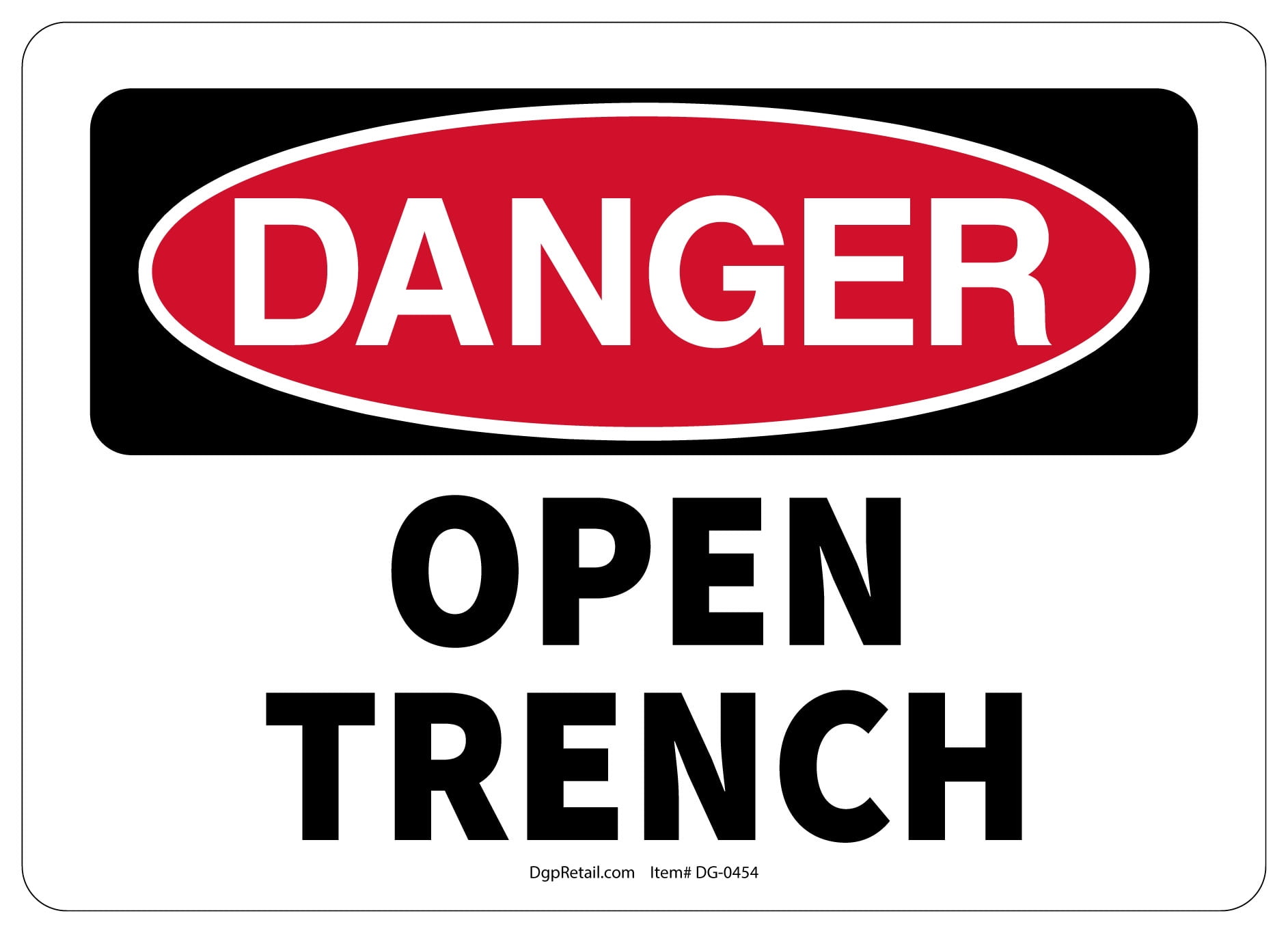 OSHA DANGER SAFETY SIGN OPEN TRENCH - Walmart.com - Walmart.com